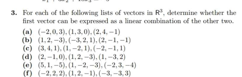 Solved 3. For each of the following lists of vectors in R3, | Chegg.com