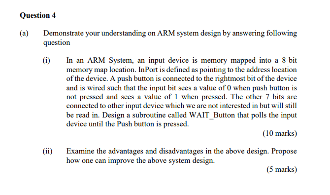 Solved Demonstrate your understanding on ARM system design | Chegg.com