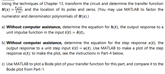 Solved Using the techniques of Chapter 13, transform the | Chegg.com