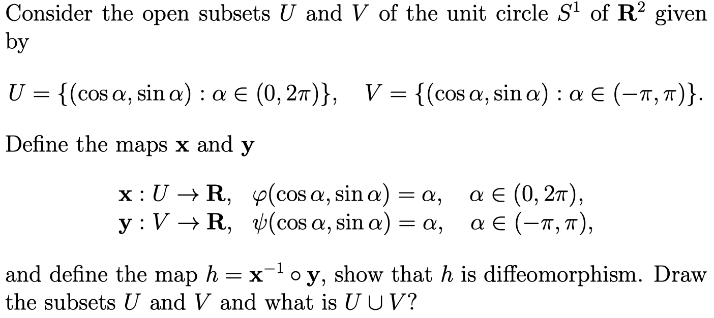 Solved Consider the open subsets U and V of the unit circle | Chegg.com
