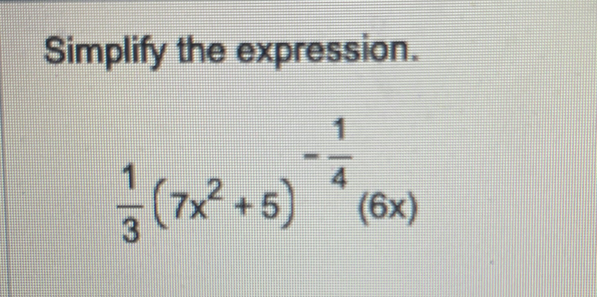 Solved Simplify the expression. (exponential notation with | Chegg.com