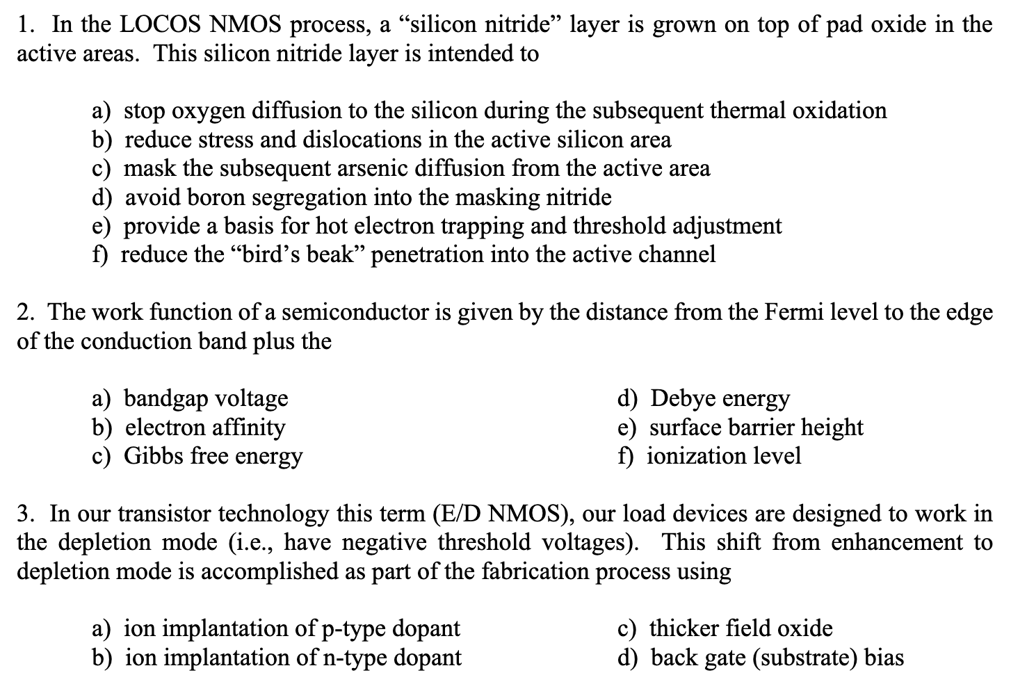 Solved 1. In the LOCOS NMOS process, a “silicon nitride” | Chegg.com