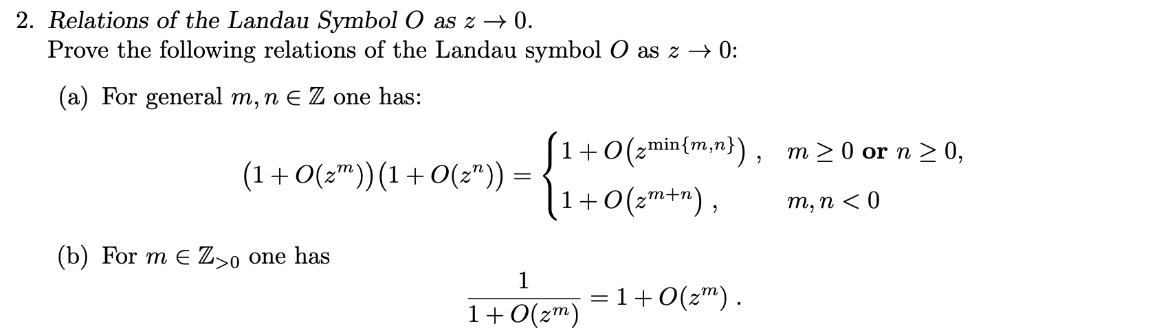 Solved 1. Relations for the Landau Symbol O as z → 0. Show | Chegg.com