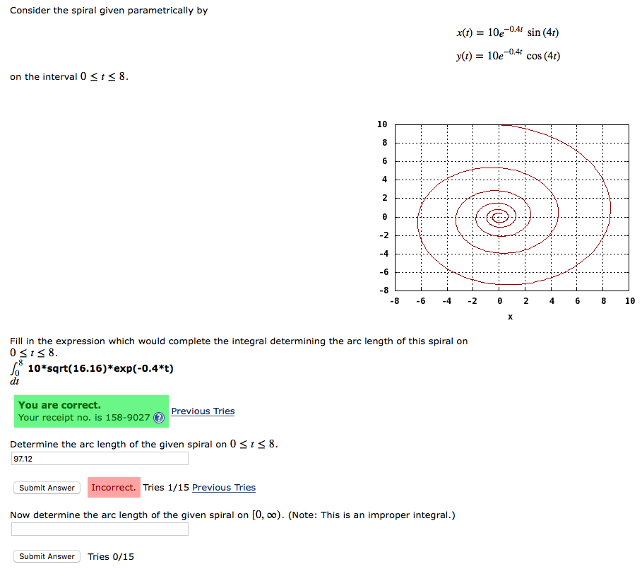 Solved Consider the spiral given parametrically by x(t) = | Chegg.com