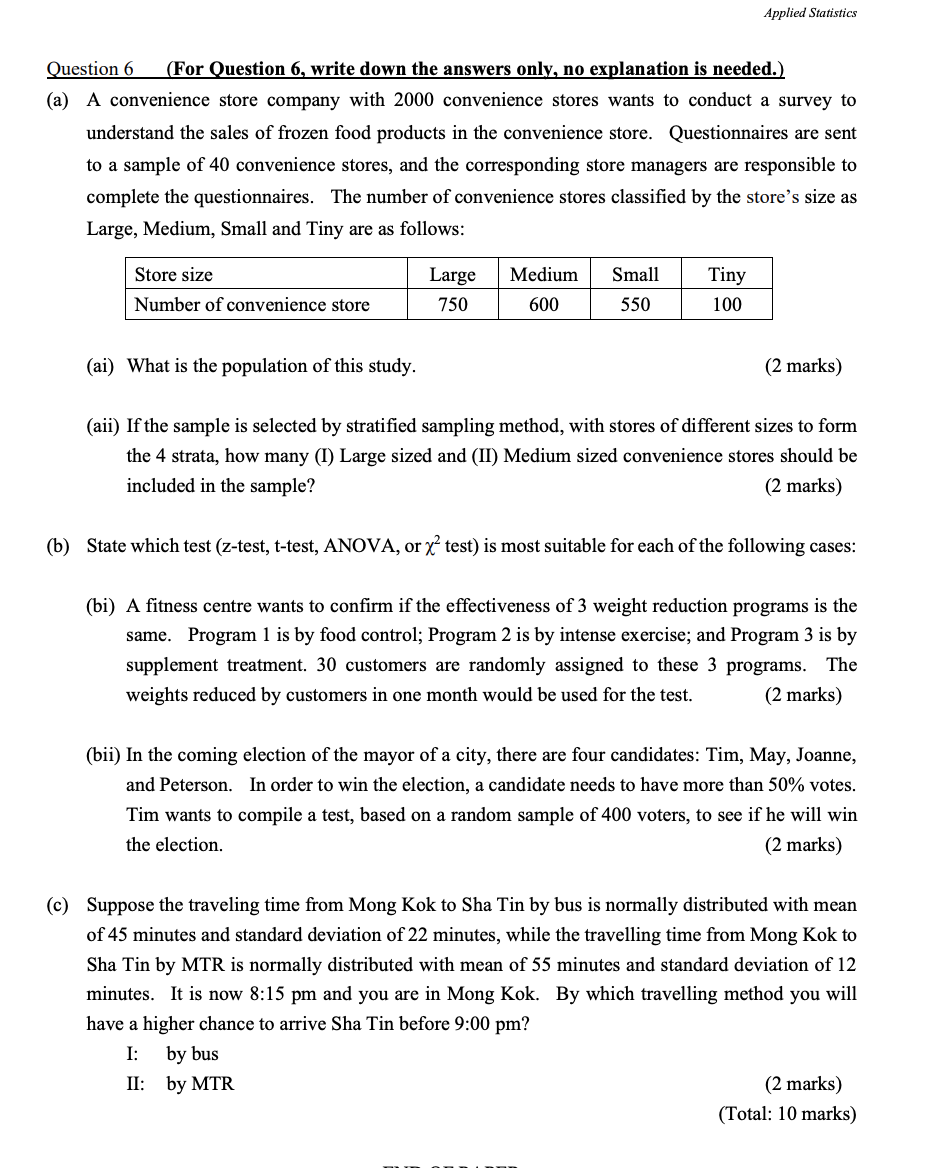 Solved Applied Statistics Question 6 (For Question 6, write | Chegg.com