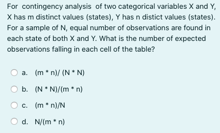 Solved For contingency analysis of two categorical variables | Chegg.com
