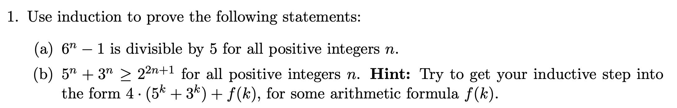 Solved 1. Use induction to prove the following statements: | Chegg.com Solved 1. Use induction to prove the following statements: | Chegg.com