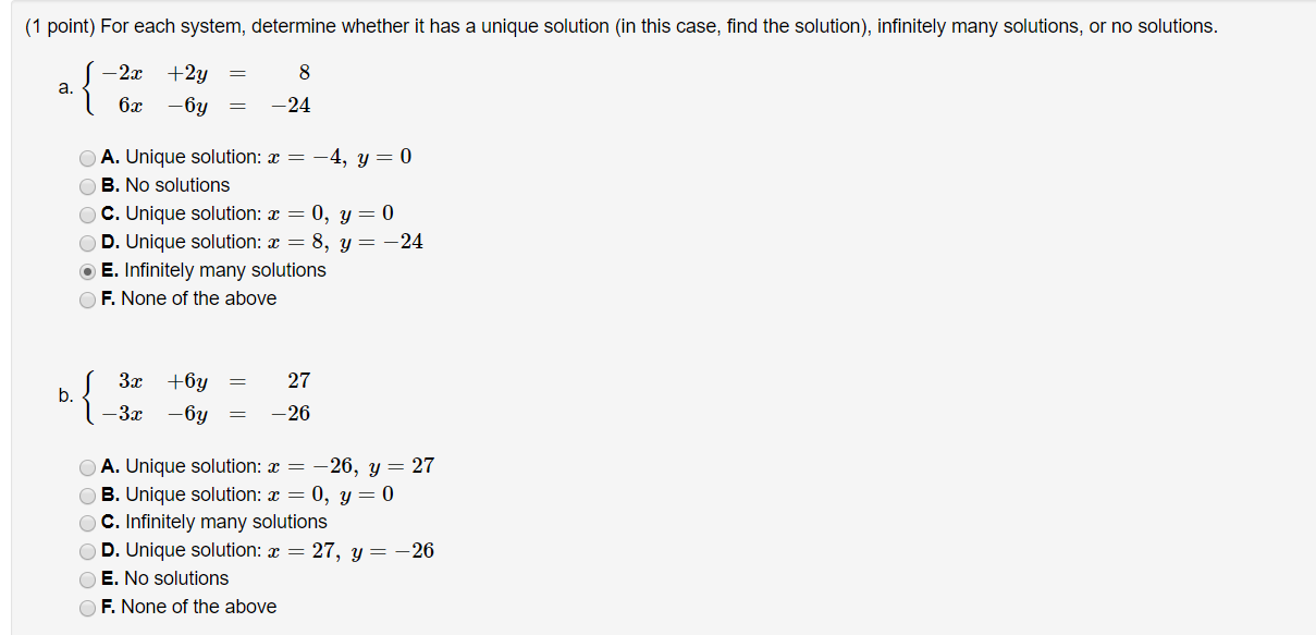 Solved (1 point) For each system, determine whether it has a | Chegg.com