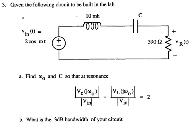 3. Given the following circuit to be built in the lab | Chegg.com