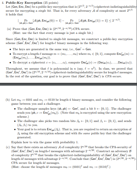 Solved 1. Public-Key Encryption (25 points) Let (Gen, Enc, | Chegg.com