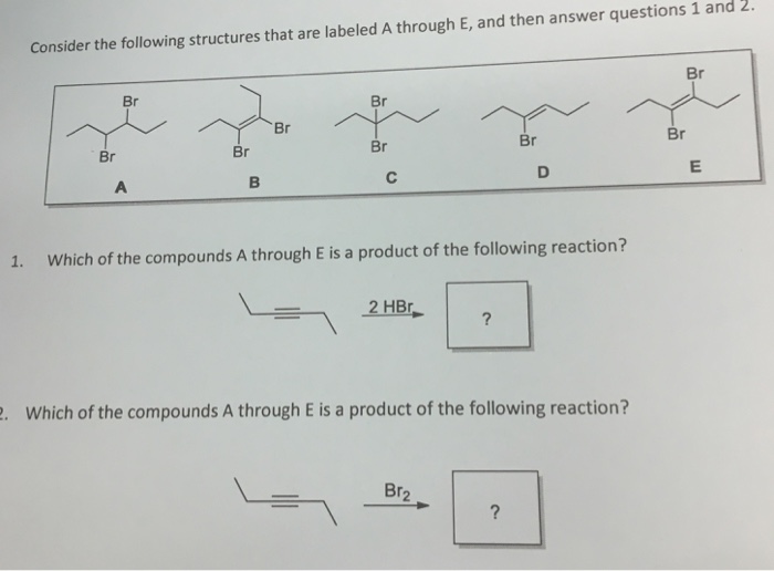 Solved Consider the following structures that are labeled A | Chegg.com