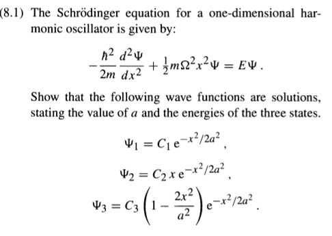 Solved (8.1) The Schrödinger equation for a one-dimensional | Chegg.com
