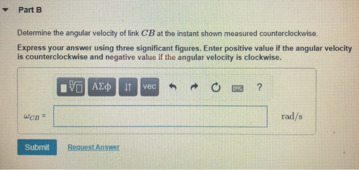 Solved The angular velocity of link AB is wAB 6.5 rad/s Link | Chegg.com