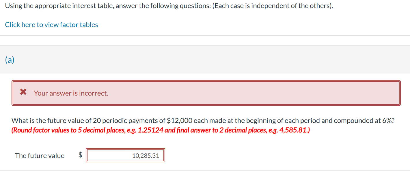 Solved Using the appropriate interest table, answer the | Chegg.com
