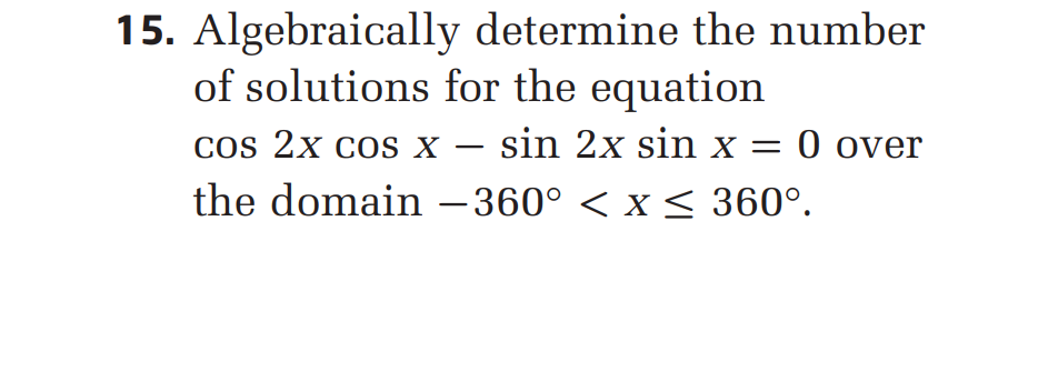 Solved 5. Algebraically determine the number of solutions | Chegg.com