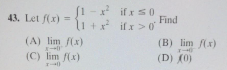 Solved 43. Let f(x)={1−x21+x2 if x≤0 if x>0. Find (A) | Chegg.com