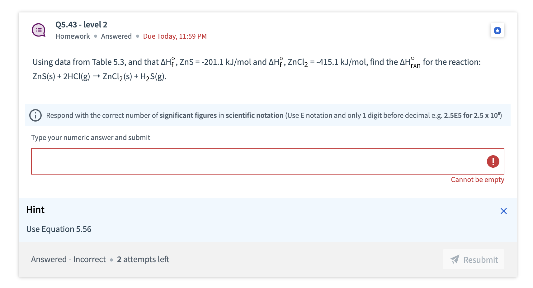 Solved Using data from Table 5.3, and that ΔHf∘,ZnS=−201.1 | Chegg.com
