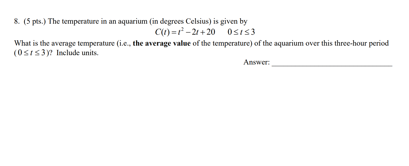Solved (5 ﻿pts.) ﻿The temperature in an aquarium (in degrees | Chegg.com