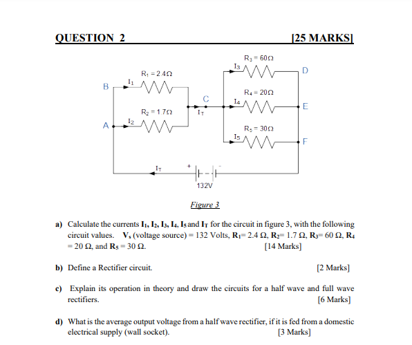Solved Flgure 3 a) Calculate the currents I1,I2,I3,I4,I5 and | Chegg.com