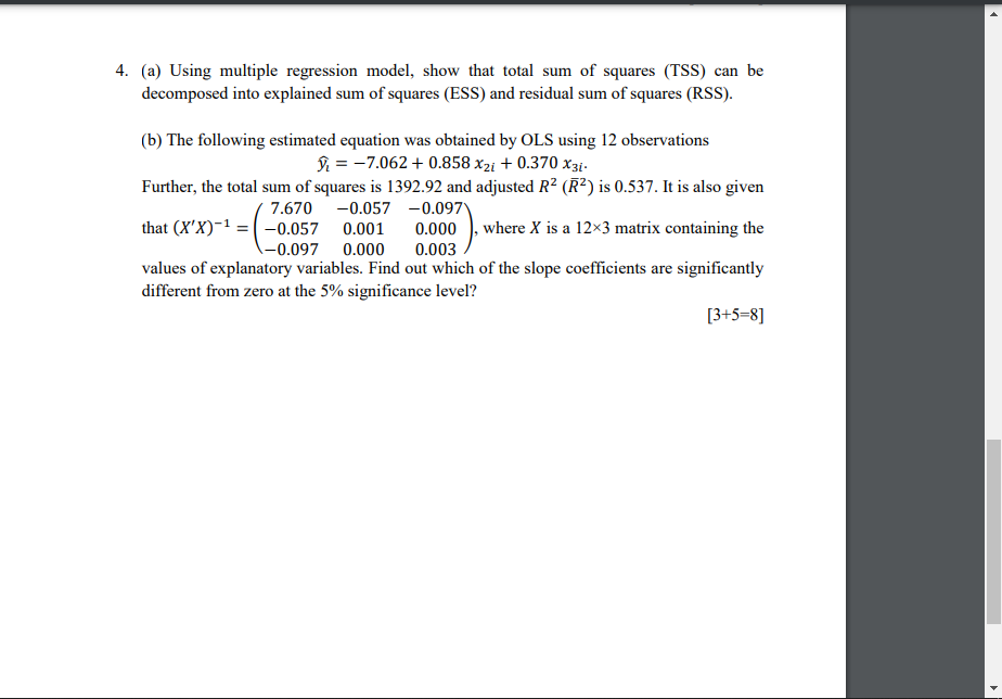 Solved 4. (a) Using multiple regression model, show that | Chegg.com