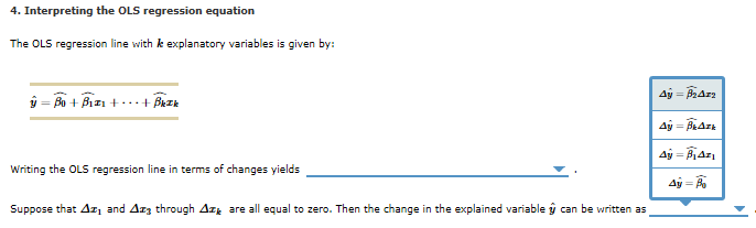 Solved 4. Interpreting the OLS regression equation The OLS | Chegg.com
