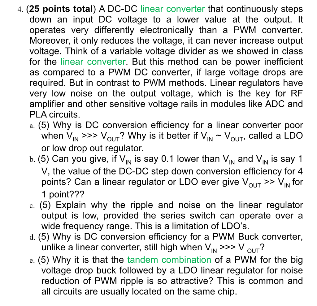 Solved 4. (25 points total) A DC-DC linear converter that | Chegg.com