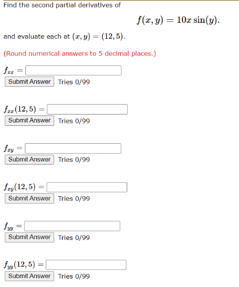 Solved Find the second partial derivatives of | Chegg.com