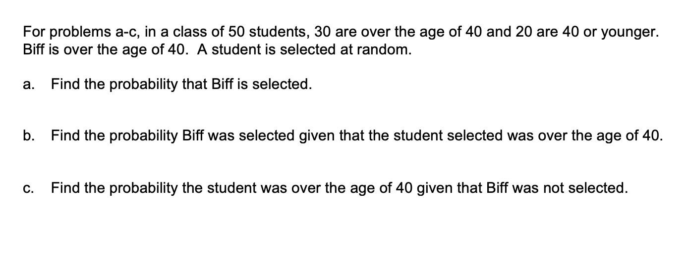 Solved For problems a-c, in a class of 50 students, 30 are | Chegg.com