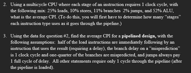 Solved Using a multicycle CPU where each stage of an | Chegg.com