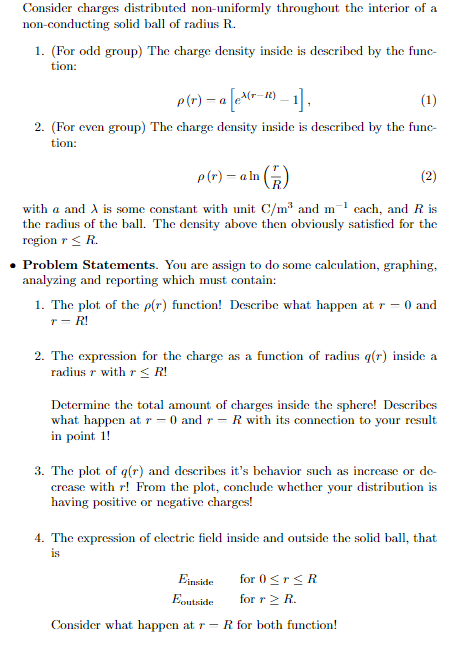 Solved Consider charges distributed non-uniformly throughout | Chegg.com