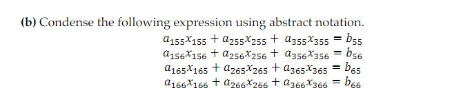 Solved (b) Condense the following expression using abstract | Chegg.com