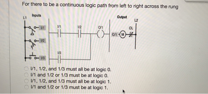Solved For there to be a continuous logic path from left to | Chegg.com