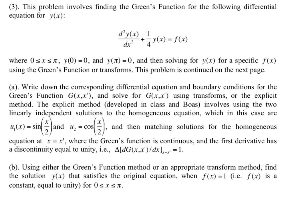 Solved (3). This problem involves finding the Green's | Chegg.com