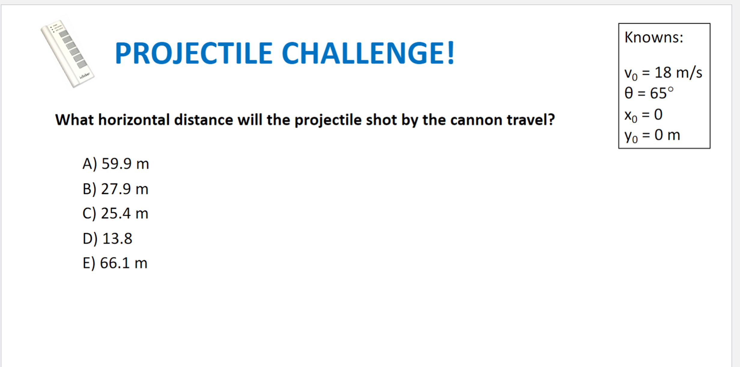 Solved PROJECTILE CHALLENGE!What horizontal distance will | Chegg.com