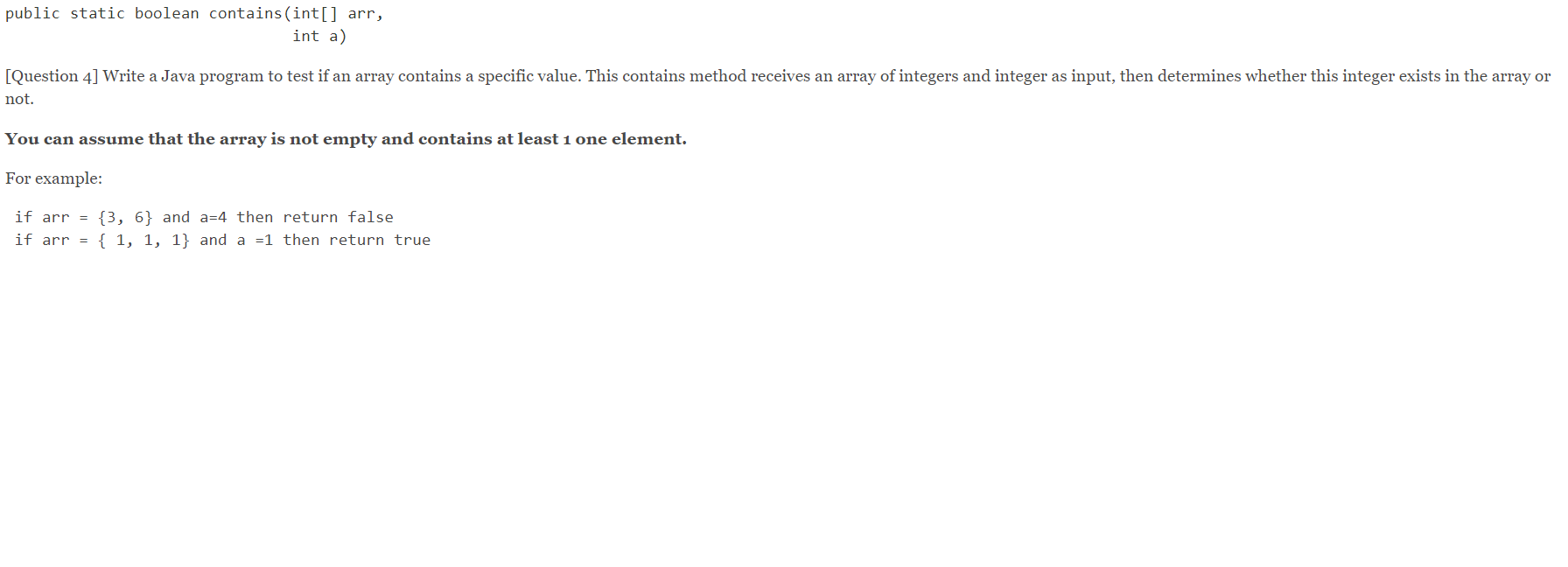 Solved Public Static Boolean Contains Int[] Arr Int A