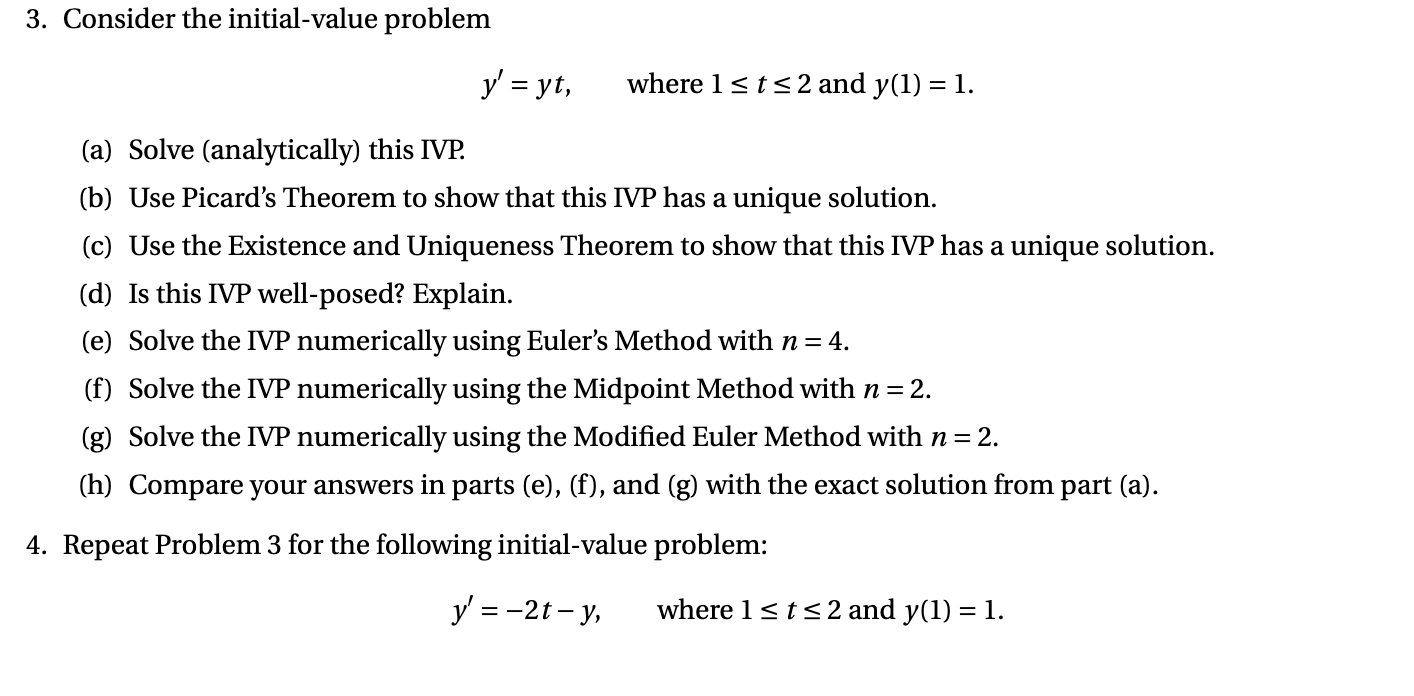 Solved 3. Consider the initial-value problem y' = yt, where | Chegg.com