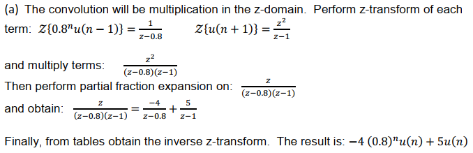 Solved Use the z-transform to calculate the convolution | Chegg.com