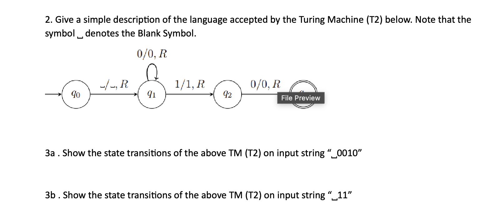 Solved 2. Give a simple description of the language accepted | Chegg.com
