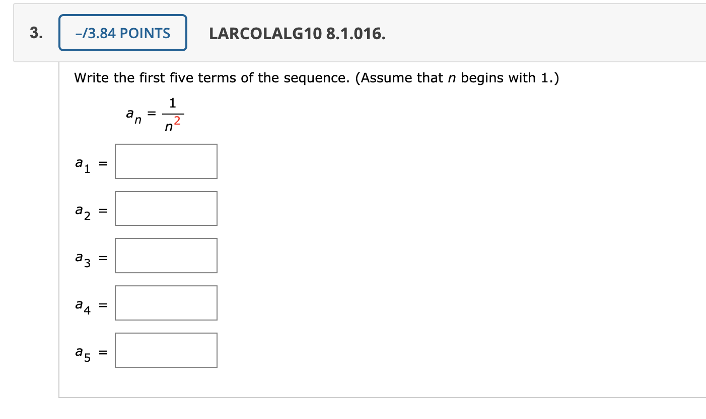 Solved -/3.84 POINTS LARCOLALG10 8.1.016. Write the first | Chegg.com