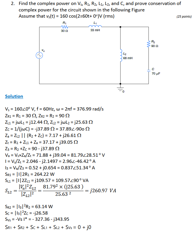 Solved Find the complex power on vs, R1 , R2 , L1 , L2 , and | Chegg.com