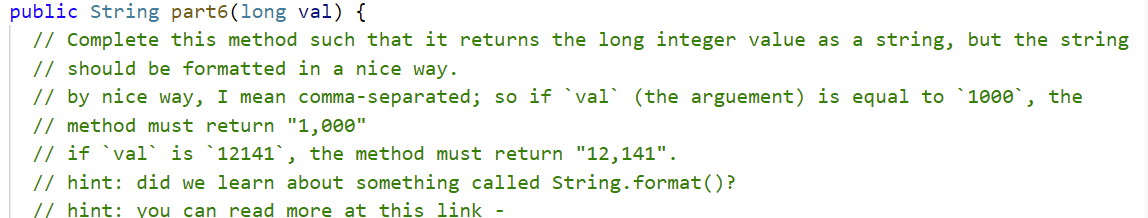 Solved public String part6(long val) { // Complete this | Chegg.com