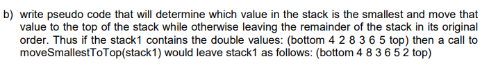 Solved b) write pseudo code that will determine which value | Chegg.com