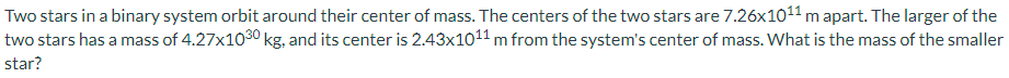Solved Two stars in a binary system orbit around their | Chegg.com
