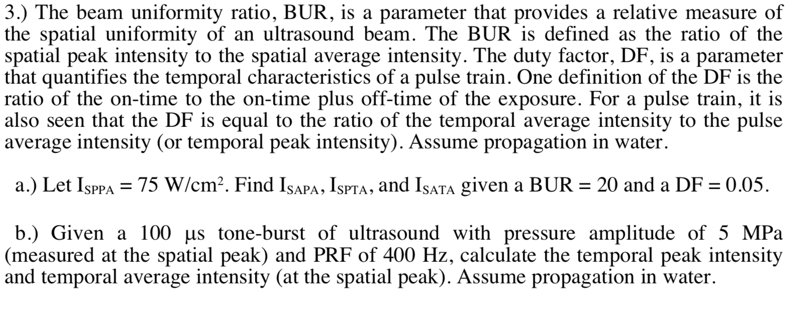 3.) The beam uniformity ratio, BUR, is a parameter | Chegg.com
