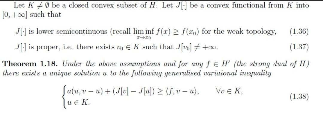 Solved Let K =∅ be a closed convex subset of H. Let J[⋅] be | Chegg.com