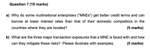 Solved a) Why do some multinational enterprises ("MNEs") get | Chegg.com