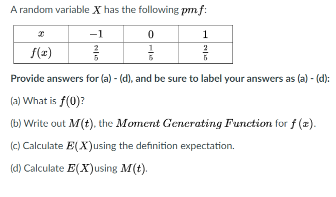 Solved A random variable X has the following pmf: -1 2 5 0 1 | Chegg.com
