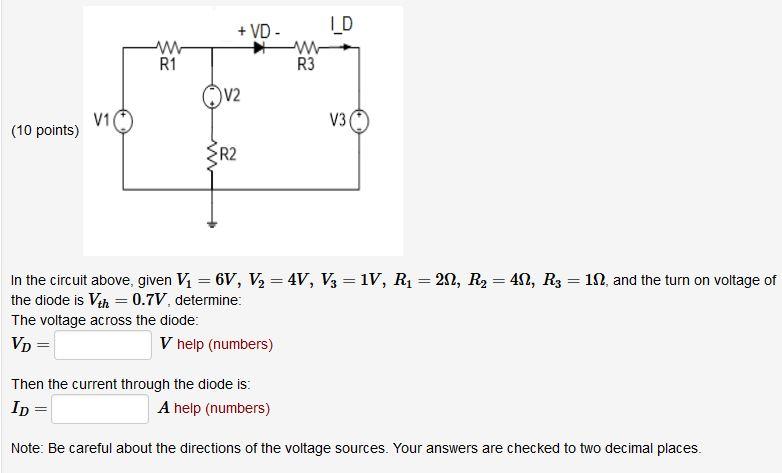 Solved + VD- LD R1 R3 V2 V1 V3 (10 points) R2 In the circuit | Chegg.com