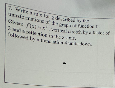 Solved 7. Write a rule for g described by the | Chegg.com