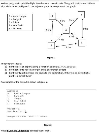 Solved Write a program to print the flight time between two | Chegg.com